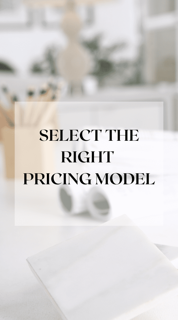 How to Select a Pricing Model for your Interior Design Services - The ...
